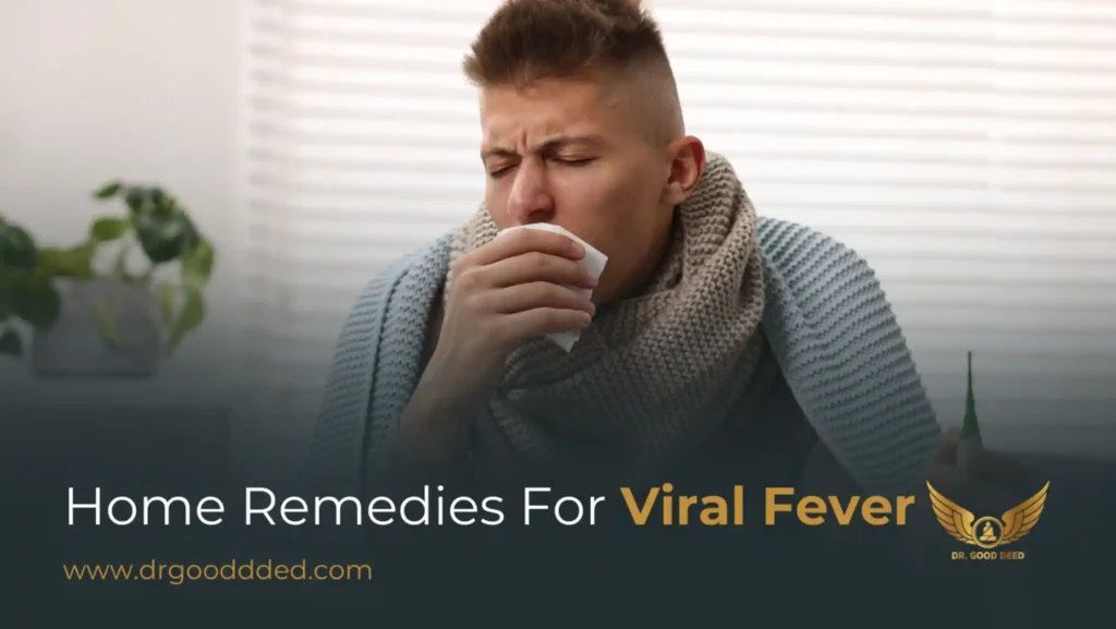 Home Remedies For Viral Fever: Safe Ways To Reduce Fever Naturally