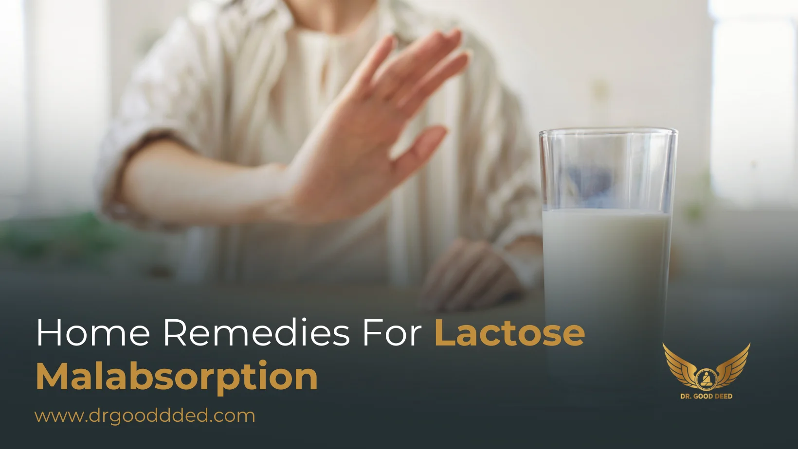 Home Remedies for Lactose Malabsorption: Natural Ways to Reduce ...