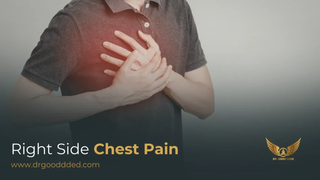 Right Side Chest Pain: Common Causes, Symptoms & When To Worry